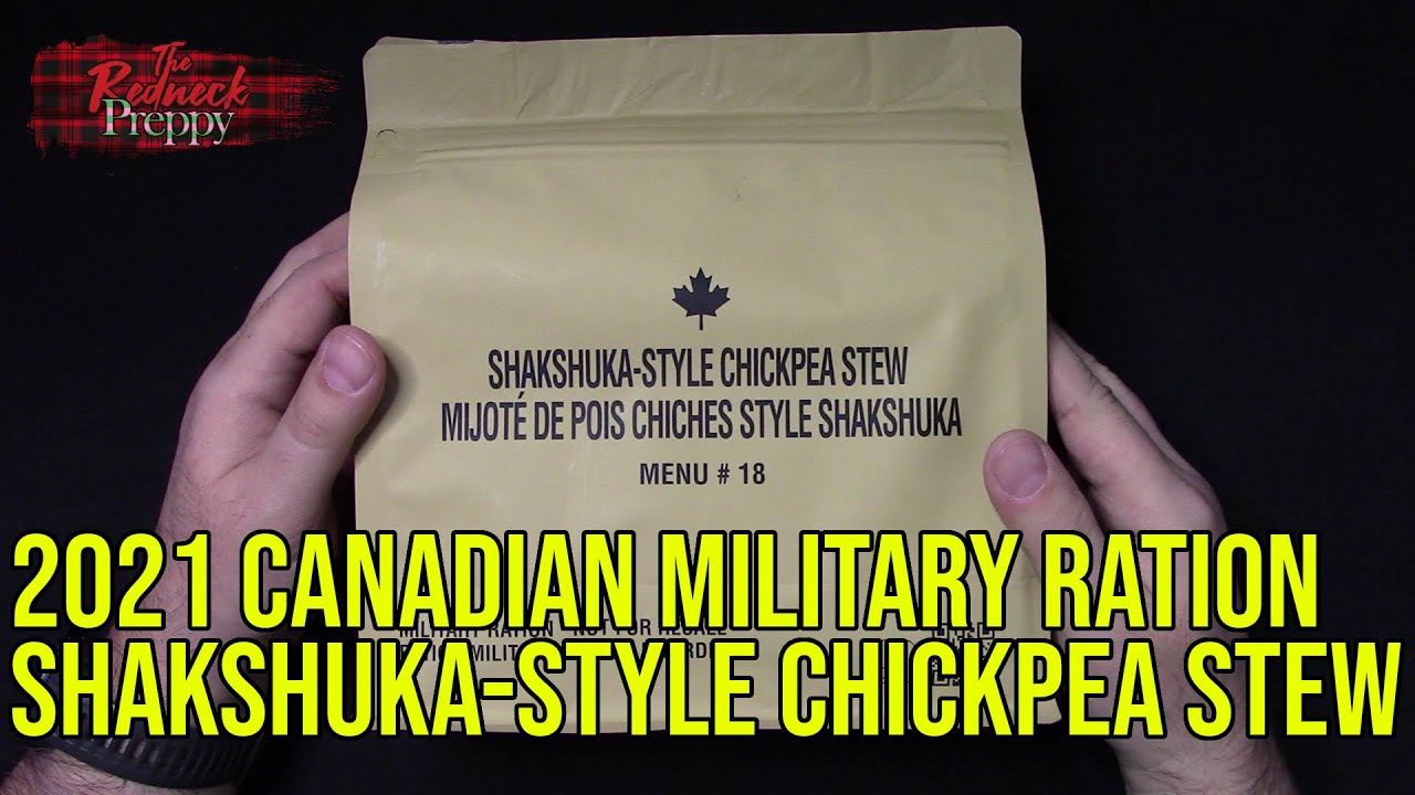 2021 Canadian Army Field Ration IMP21 Menu#18 Shakshuka-Style Chickpea ...