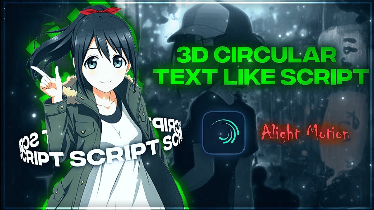 Tutorial Text Like Script📱- Alight Motion | 3D Circle Text Tutorial ...