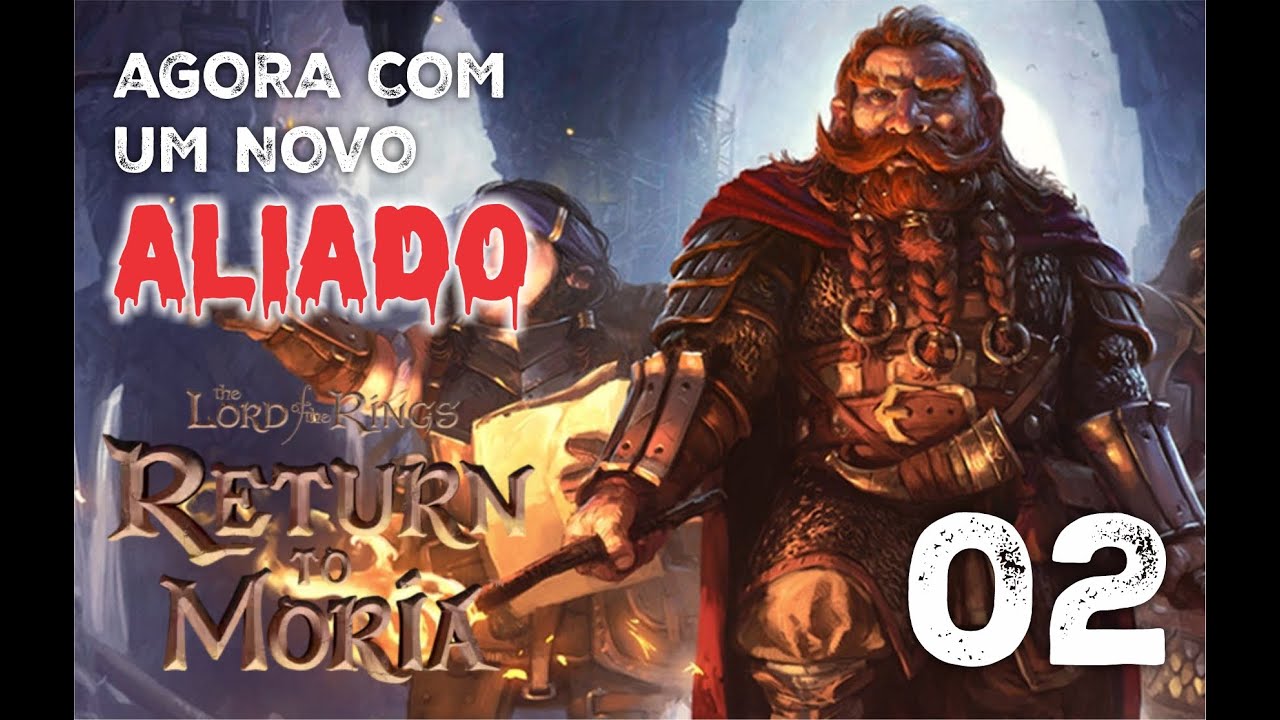 🎮 Return to Moria 😎 PARTE 02 | A saga de um anão amante da natureza ...