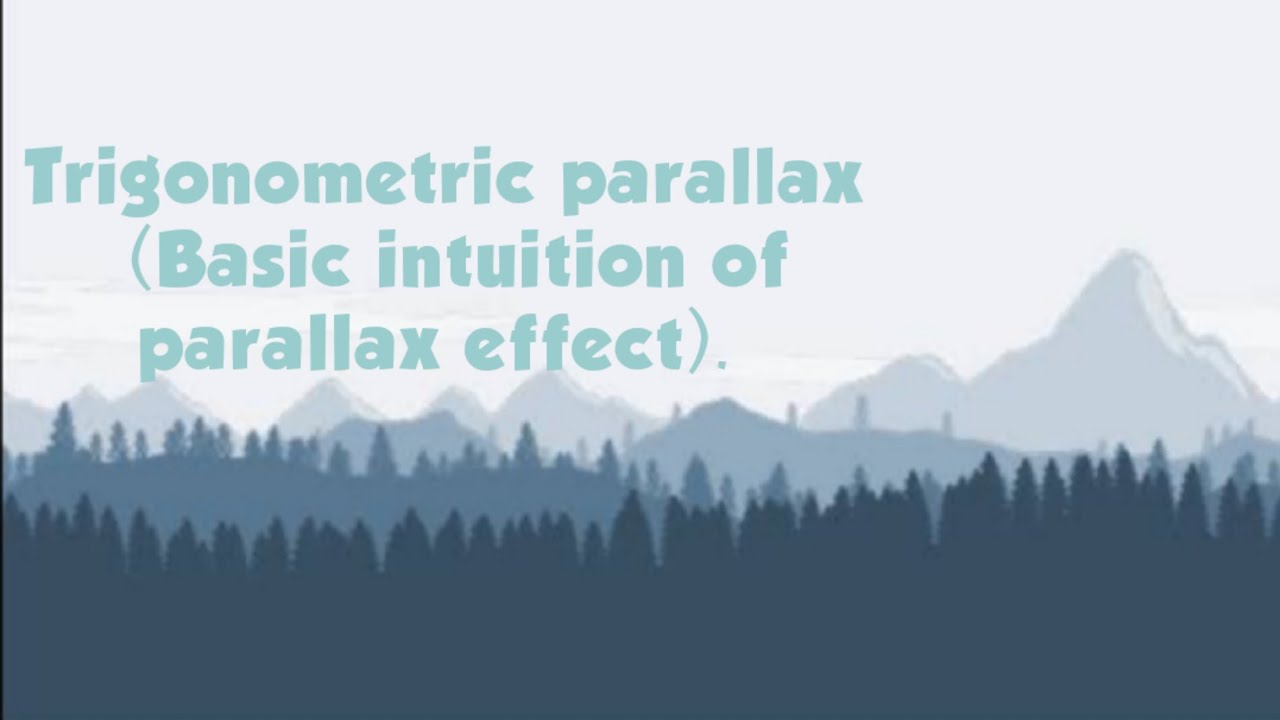 Trigonometric parallax: Basic Idea - YouTube