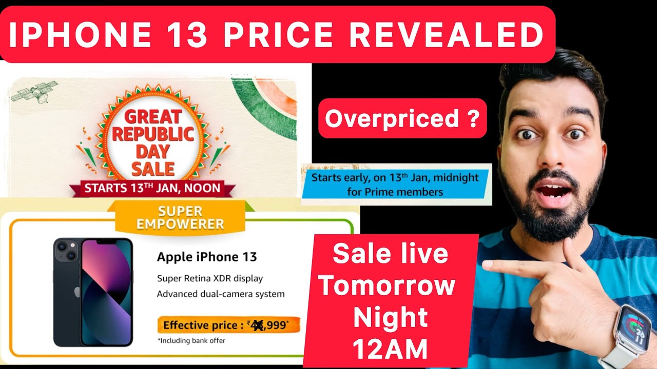 iPhone 13 Price Revealed | Amazon & Flipkart Republic Day Sale ...