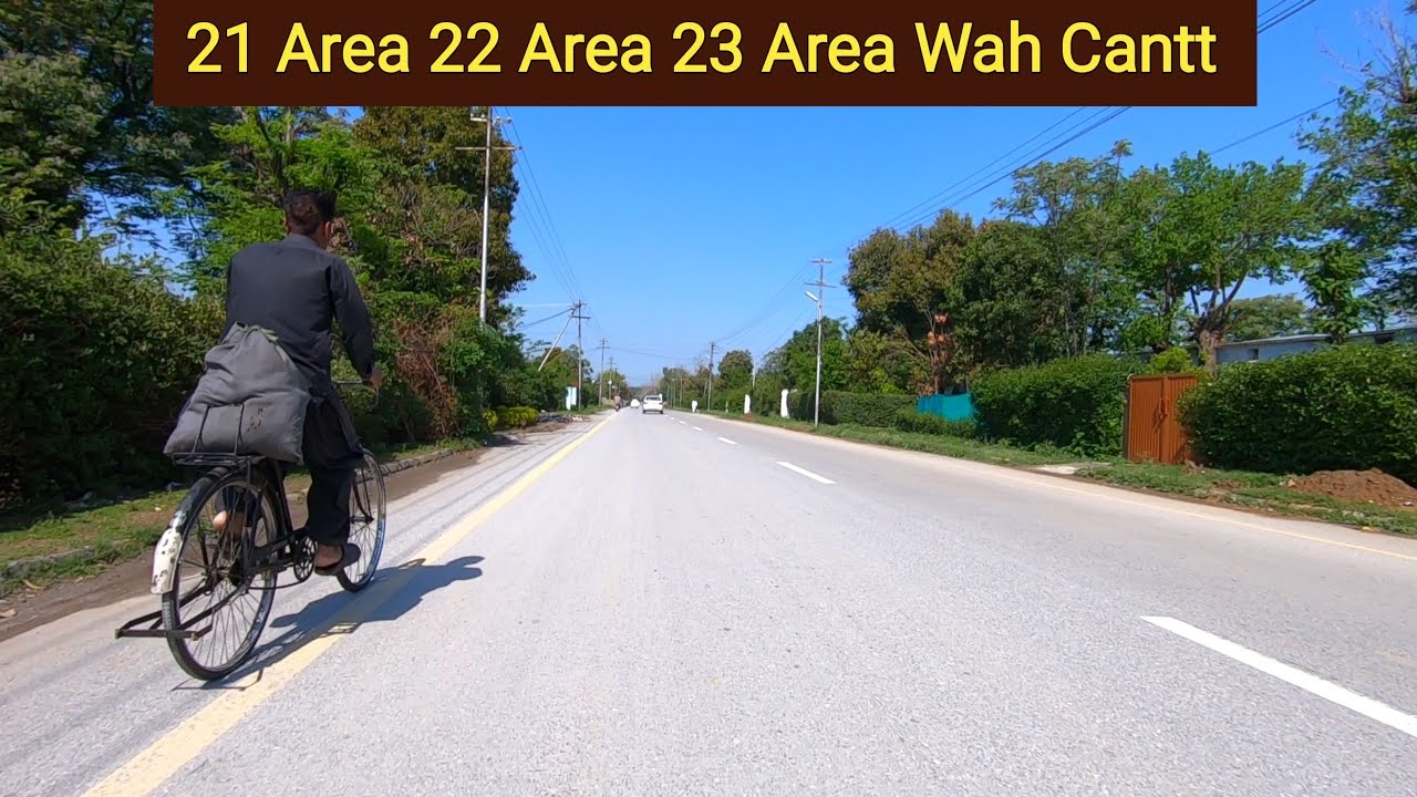 21 Area 22 Area 23 Area Wah Cantt | Wah Cantt City | Wah Cantt Pakistan ...