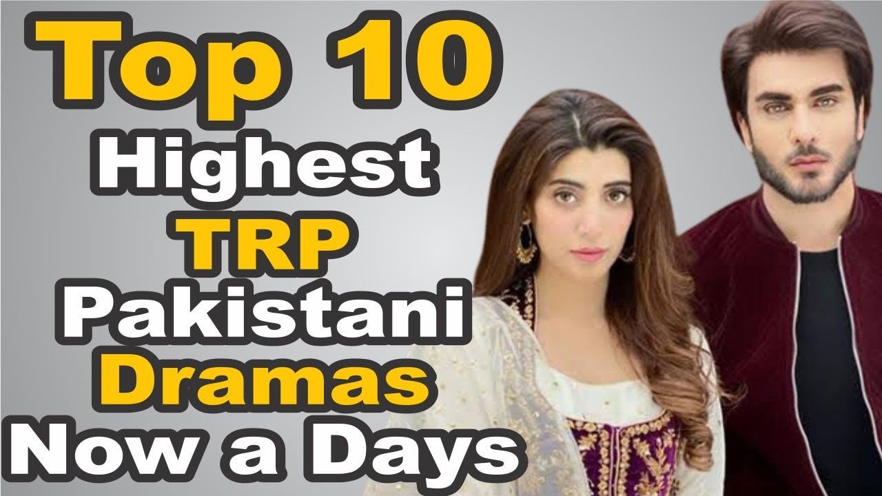 Top Highest TRP Pakistani Dramas Now a Days || The House of ...