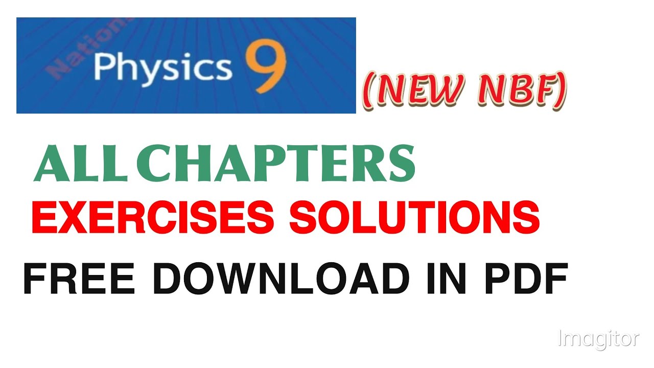Physics 9th New NBF All Chapters Exercises Solutions in pdf || Physics ...