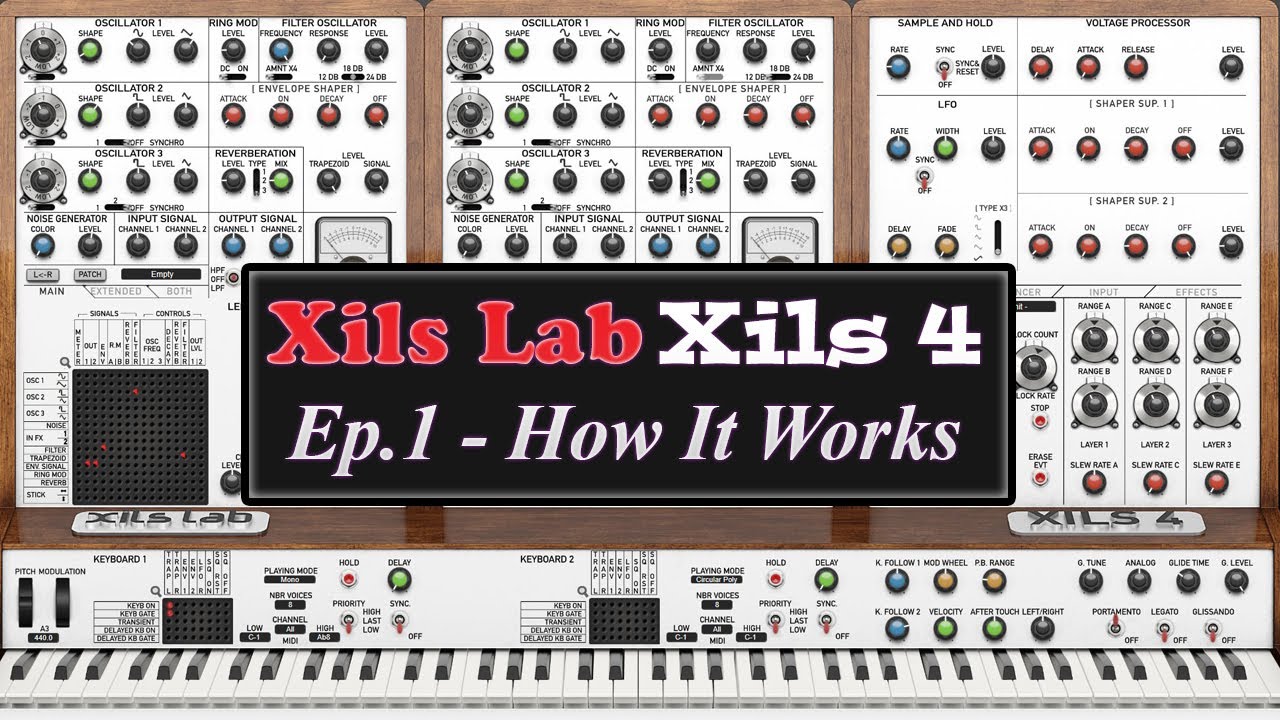 Xils Lab's Xils 4 Tutorial Ep.1 - Introduction & Overview - YouTube