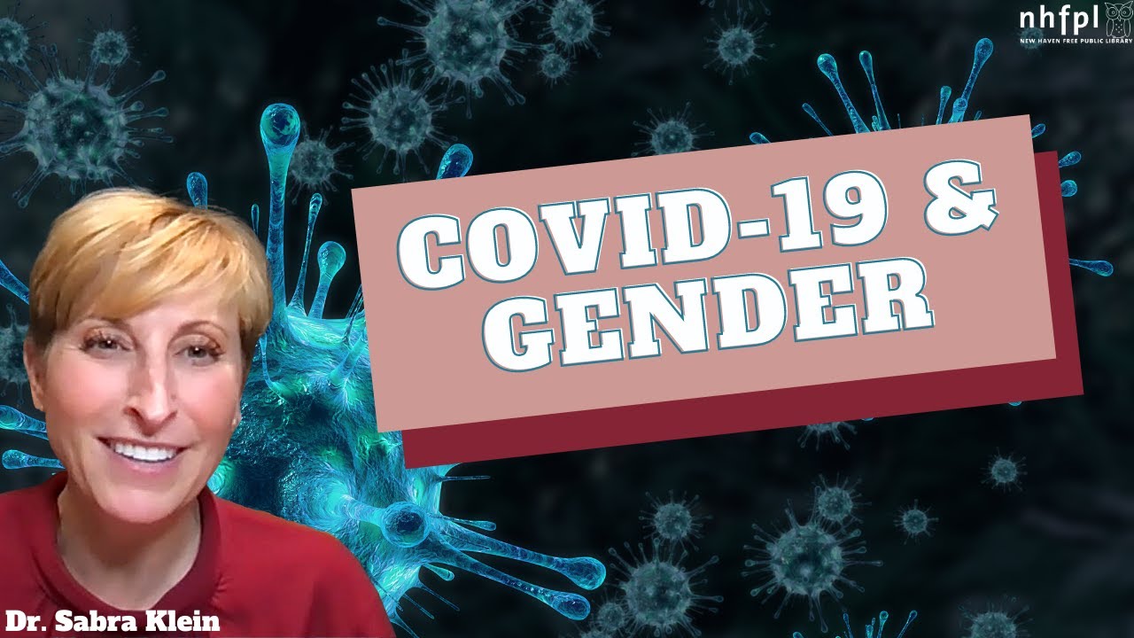 Dr. Sabra Klein Discusses COVID-19 Infection and Vaccines and Gender ...