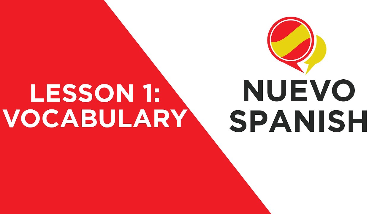 Nuevo Spanish Lesson 1 Vocabulary YouTube nuevo-spanish-lesson-1-vocabulary-youtube
