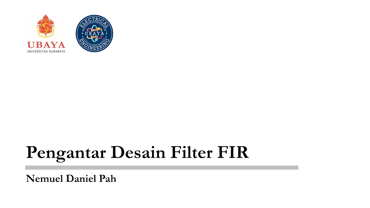 Pengantar Desain Filter FIR (Video 2.18) - YouTube