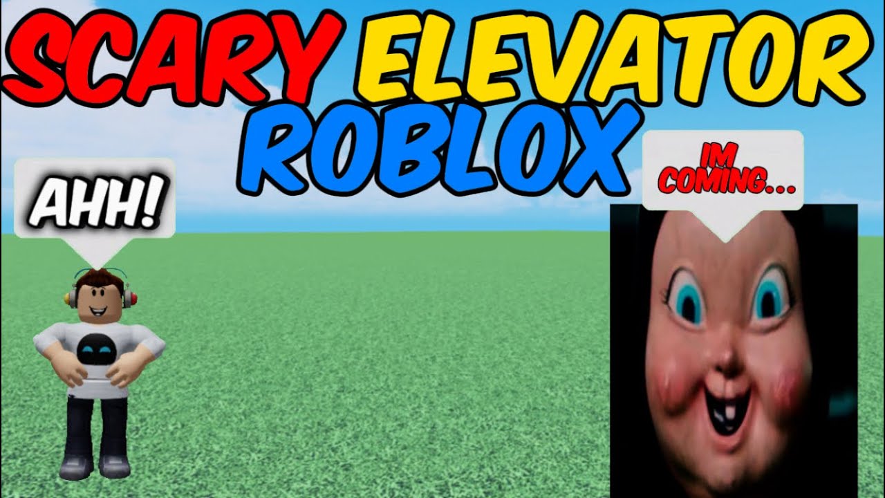 SCARY ELEVATOR | ROBLOX🚨👻 - YouTube
