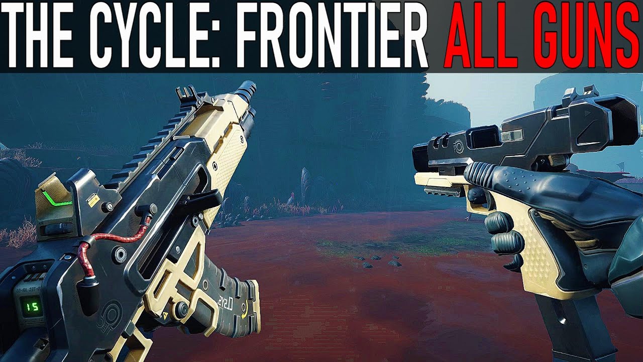 The Cycle: Frontier - All Weapons [Unlocked So Far] - YouTube