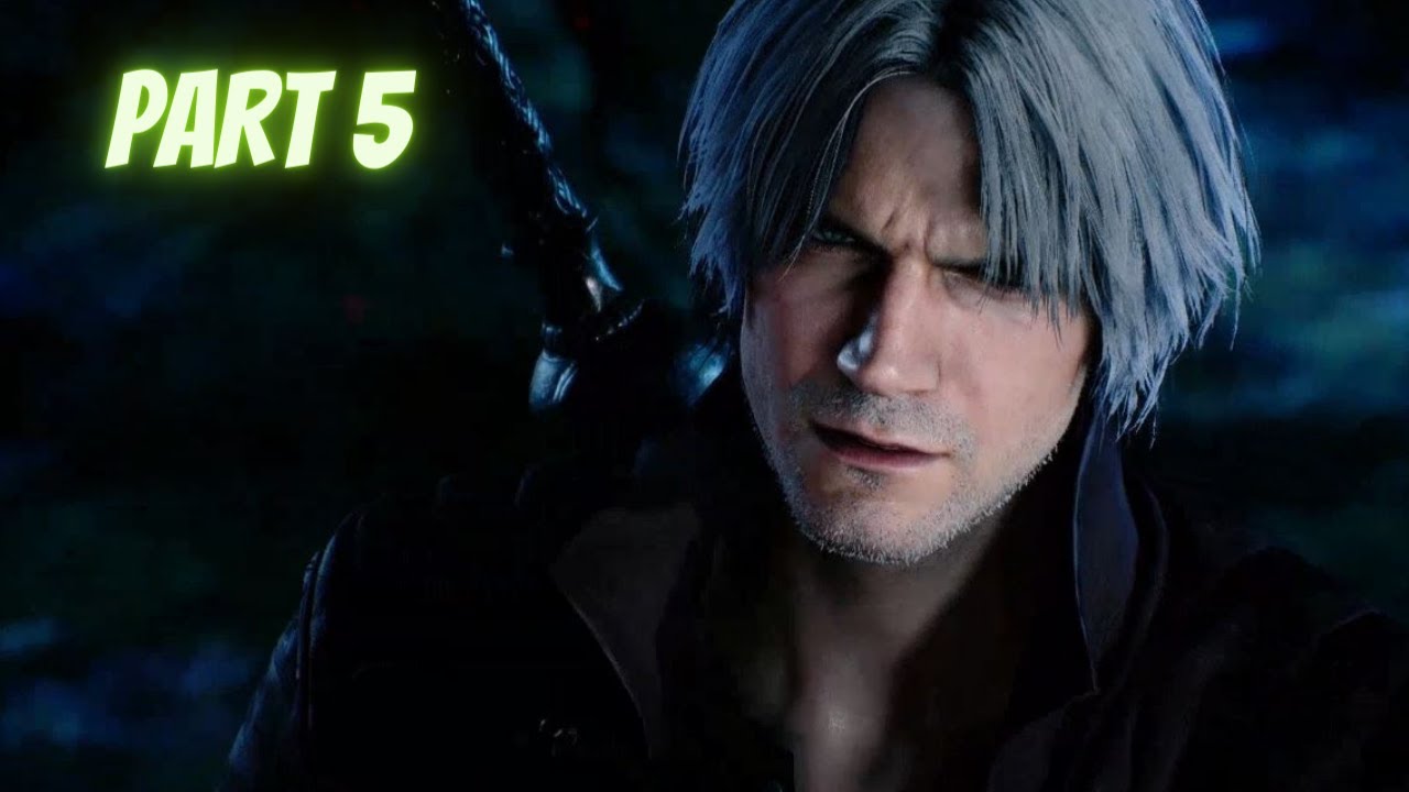 Devil May Cry 5 Gameplay/Walkthrough "No commentary" (Part5) - YouTube