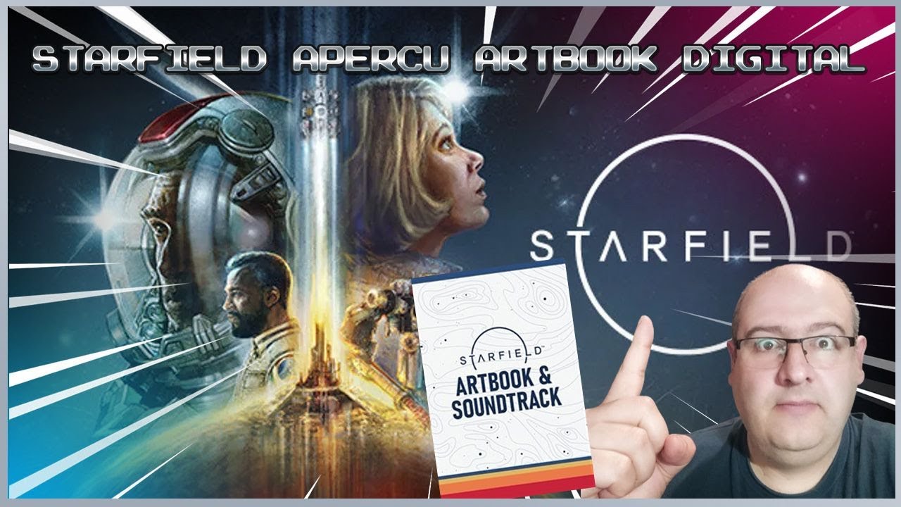 Starfield : aperçu de l'art book digital et ost de l'edition premium ...