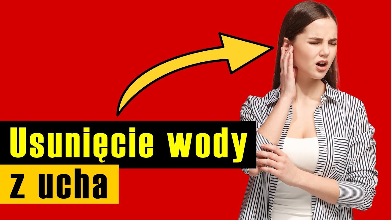 Usunąć wodę z ucha - YouTube