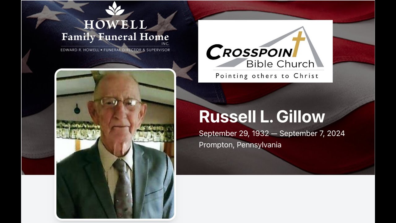 Celebration of Life - Russell L. Gillow - September 14, 2024 - YouTube