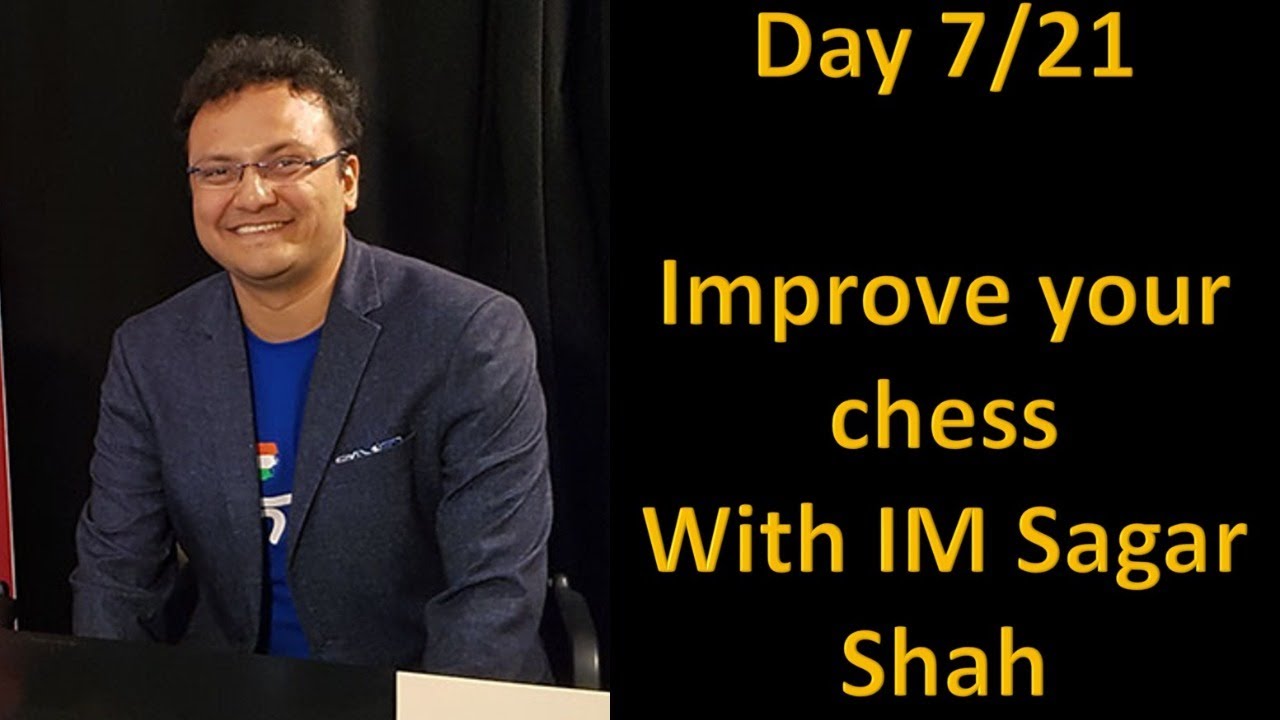 Day 7/21: Improve your chess with IM Sagar Shah | Doubled Pawns ...