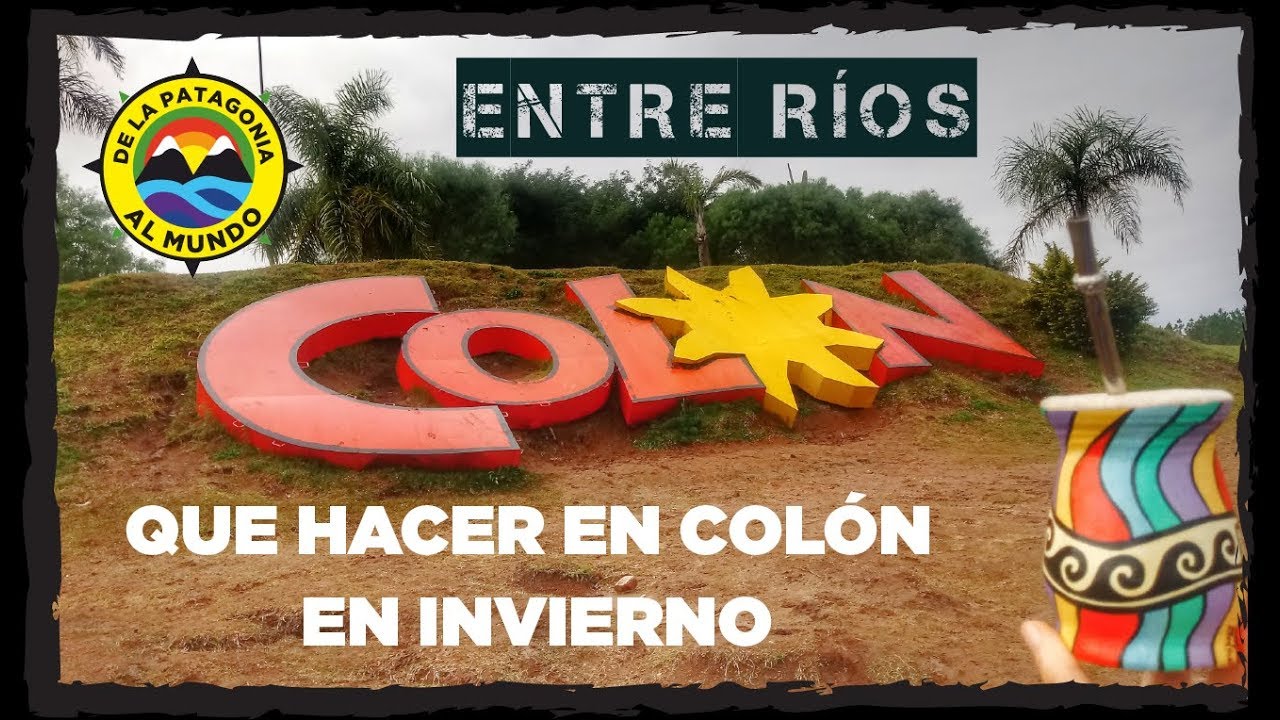 Qué hacer en Colón - Entre Ríos... en Invierno?! - YouTube