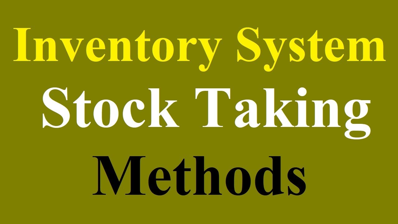 Physical Inventory Verification Methods Physical Stock Verification physical-inventory-verification-methods-physical-stock-verification