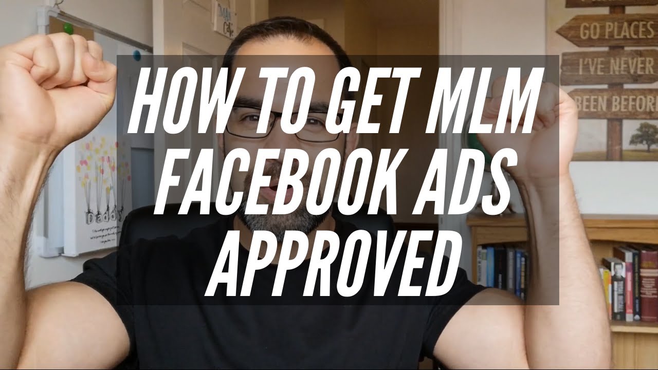 How To Get Your Network Marketing Facebook Ads Approved - YouTube