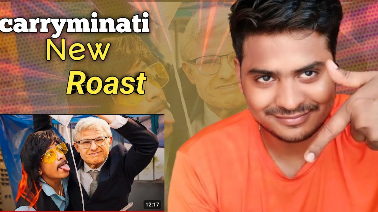 New Roast Video carryminati reaction @CarryMinati - YouTube