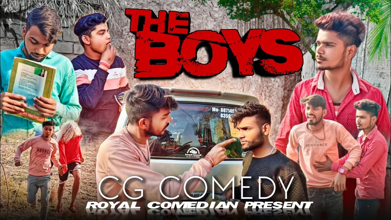 The Boys Funny Video ( द बॉय ) Cg Comedy Video 😂 By Royal Comedian ...