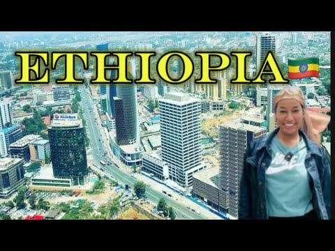 let us discover the beauty of Addis Ababa Ethiopia 🇪🇹 - YouTube