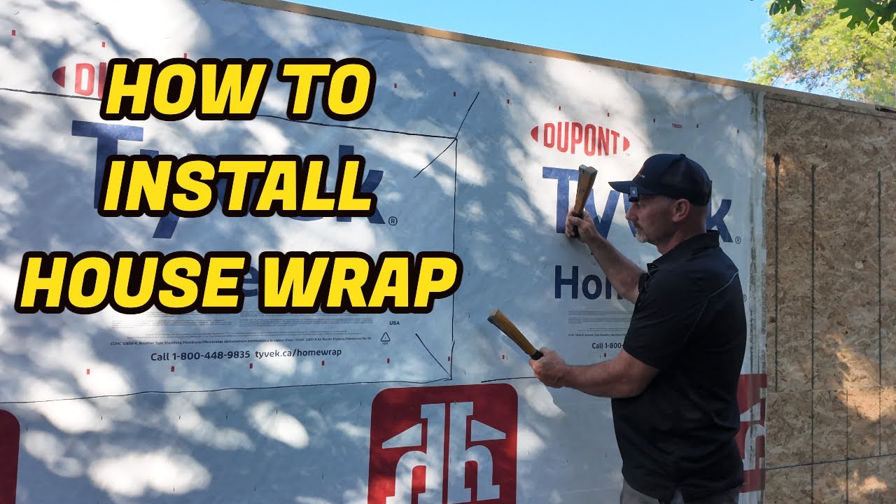 How To Install House Wrap (Cabin Project) - YouTube