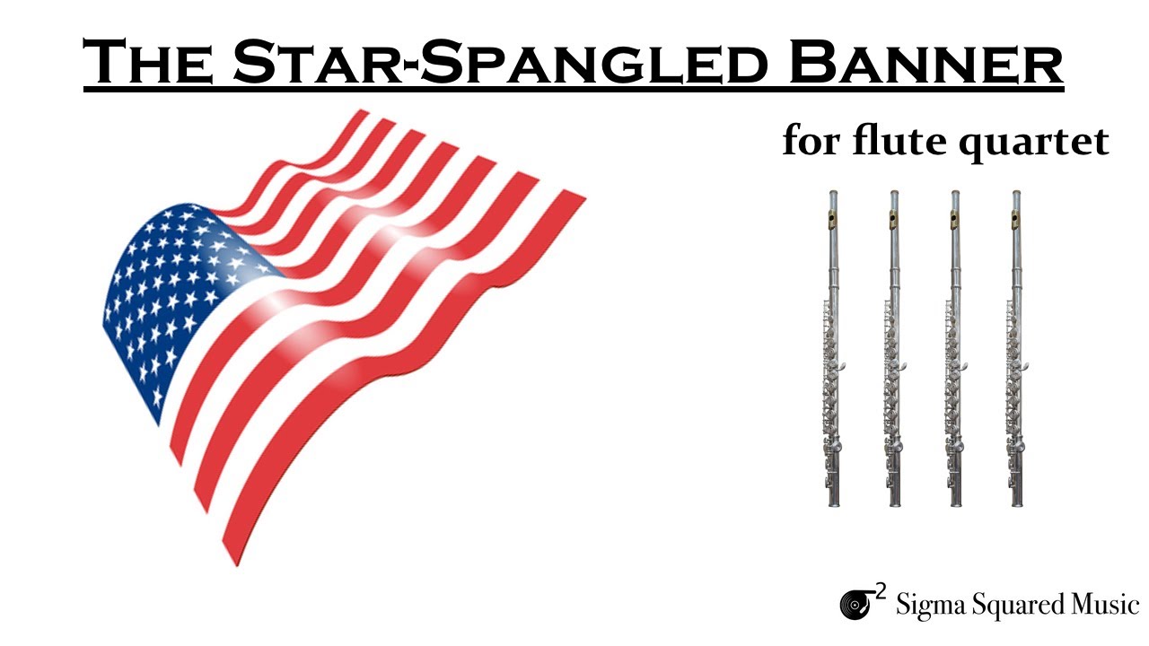 The Star-Spangled Banner for Flute Quartet - Score Video - YouTube