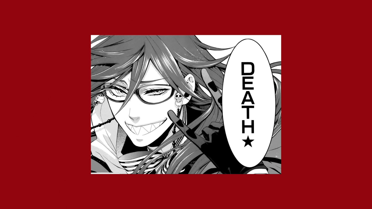 dancing with death | grell sutcliff playlist - YouTube