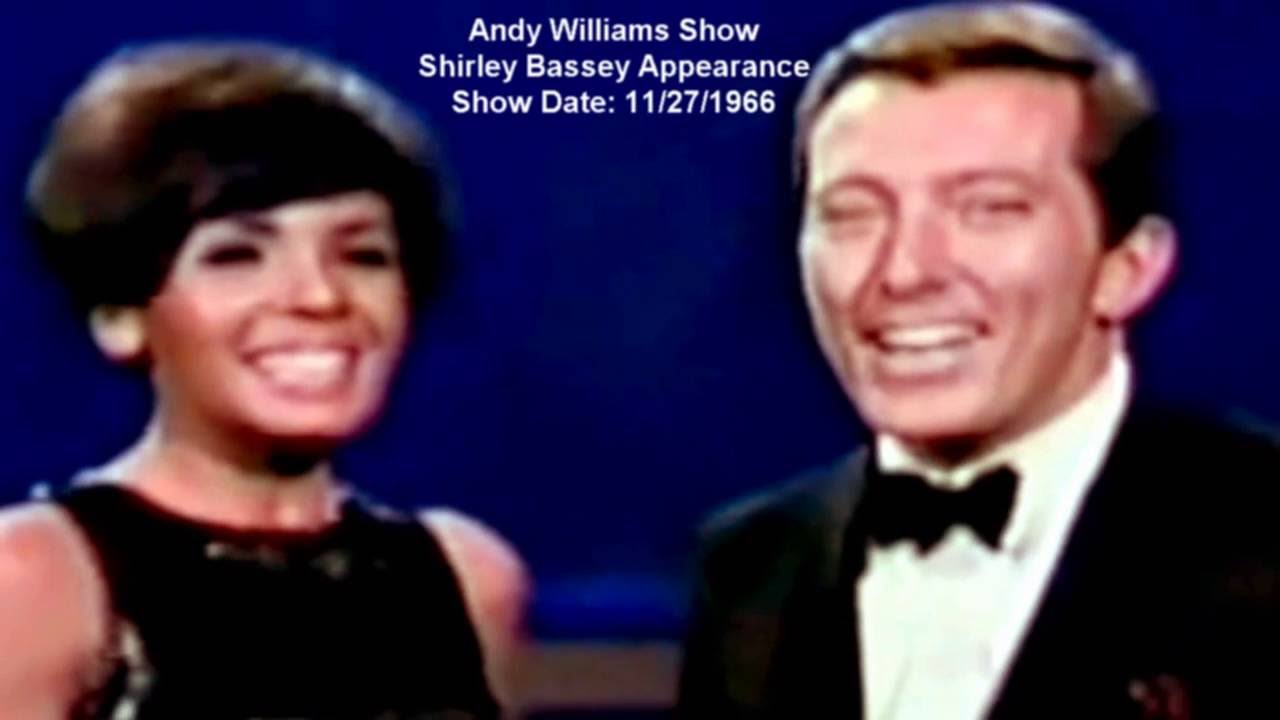 Shirley Bassey - I Who Have Nothing / Duet with Andy Williams (1966 ...