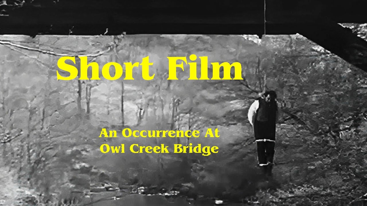 An Occurrence at Owl Creek Bridge short film (restore, re-edit, color ...