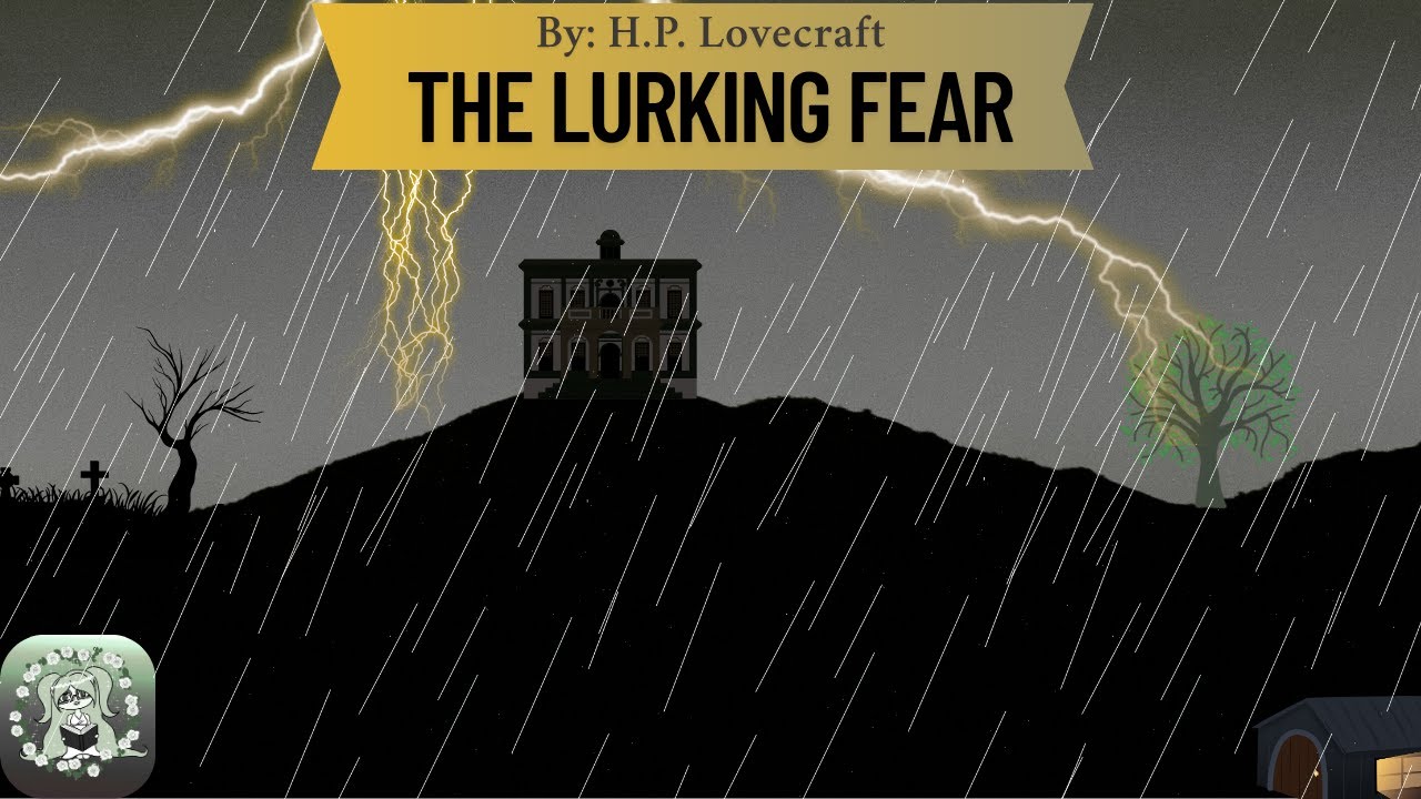 The Lurking Fear (H.P. Lovecraft) - YouTube