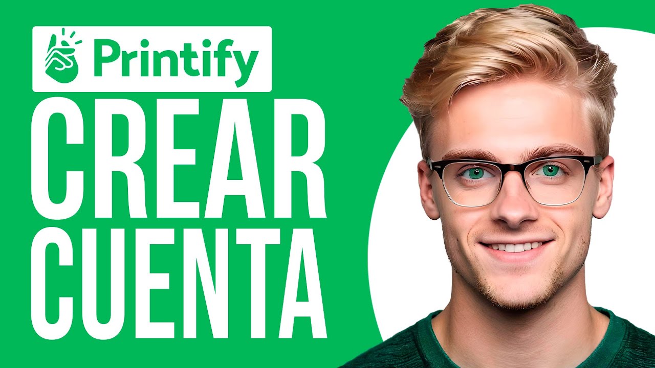Cómo CREAR CUENTA de Printify (2024) | Tutorial Printify - YouTube