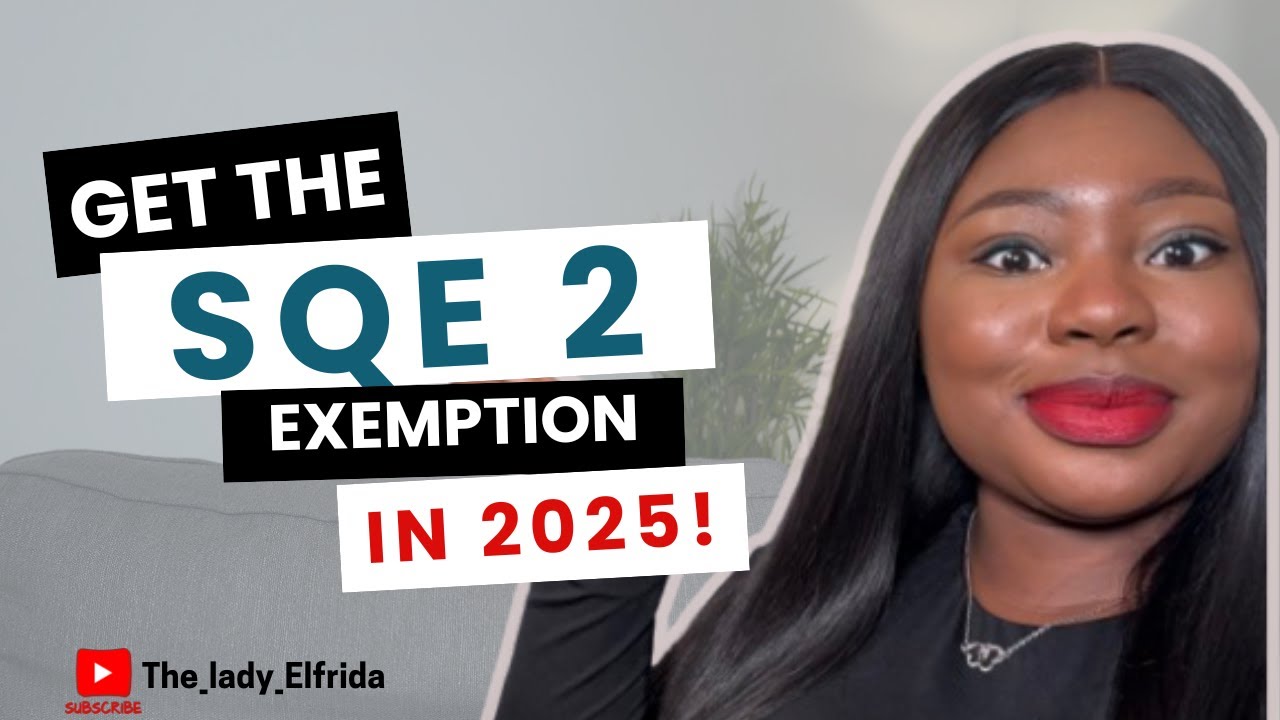 How to get the SQE 2 Exemption in 2025 | Solicitors Qualifying ...