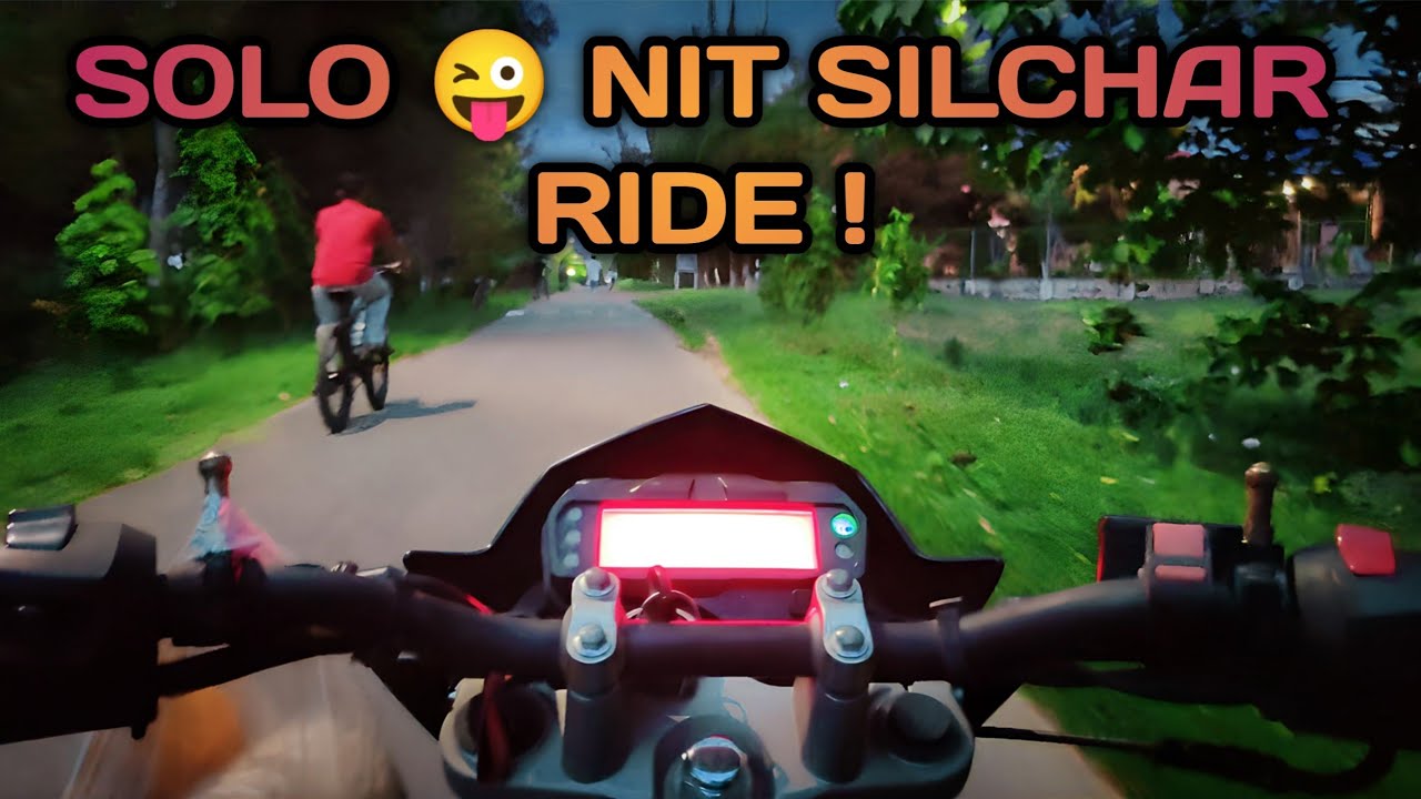 Silchar NIT ️ My first solo long ride on Fz 125 bike Vlog # ...