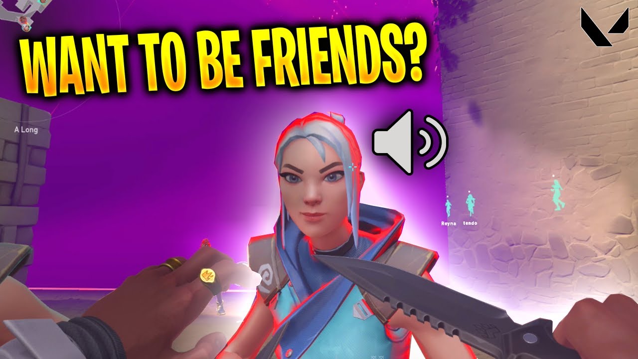 Making Friends with the Enemy Team in Valorant... - YouTube