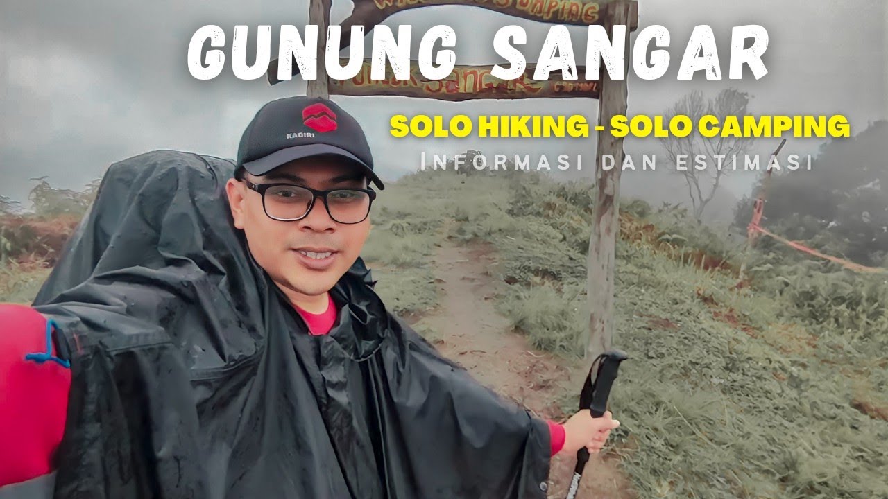 GUNUNG SANGAR (FREE GPX TRACK) Informasi dan Estimasi - YouTube