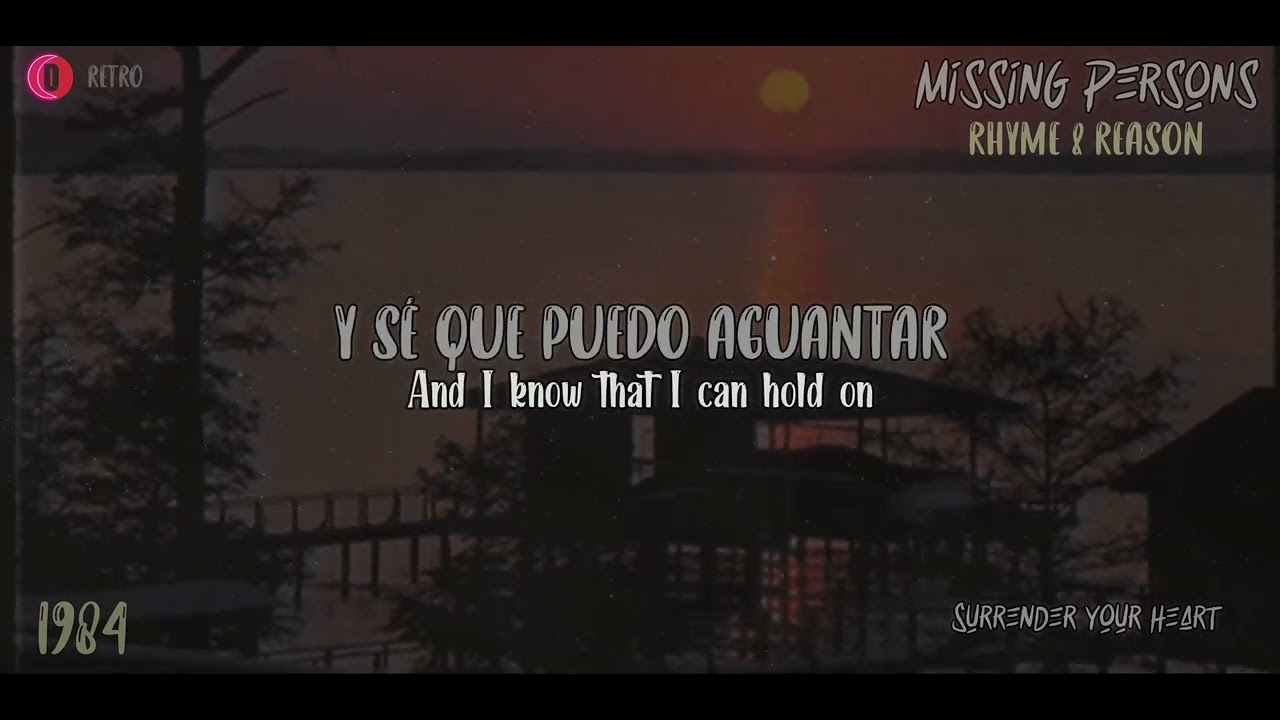 Missing Persons - Surrender Your Heart - HQ - 1984 - TRADUCIDA ESPAÑOL ...