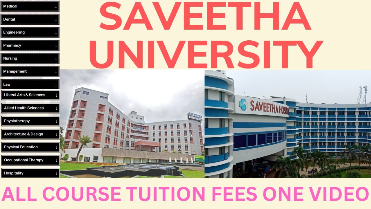 SAVEETHA UNIVERSITY FEE DETAILS FOR ALL COURSES | MEDICAL, DENTAL AND ...