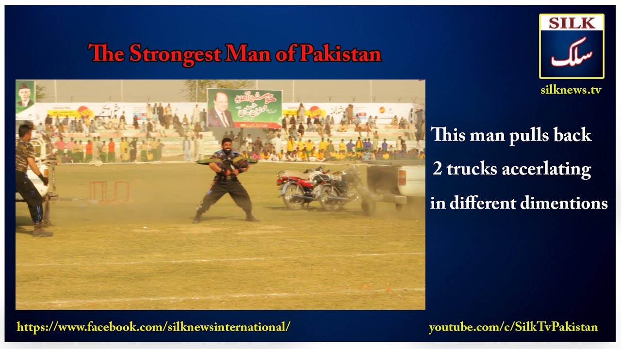The Strongest Man of Pakistan - YouTube