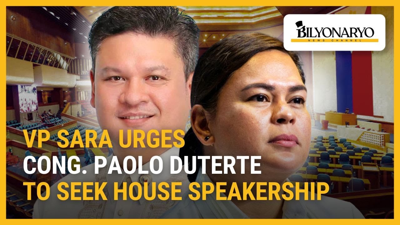 VP Sara urges Cong. Paolo Duterte to seek House speakership | Newsfeed Weekend - YouTube