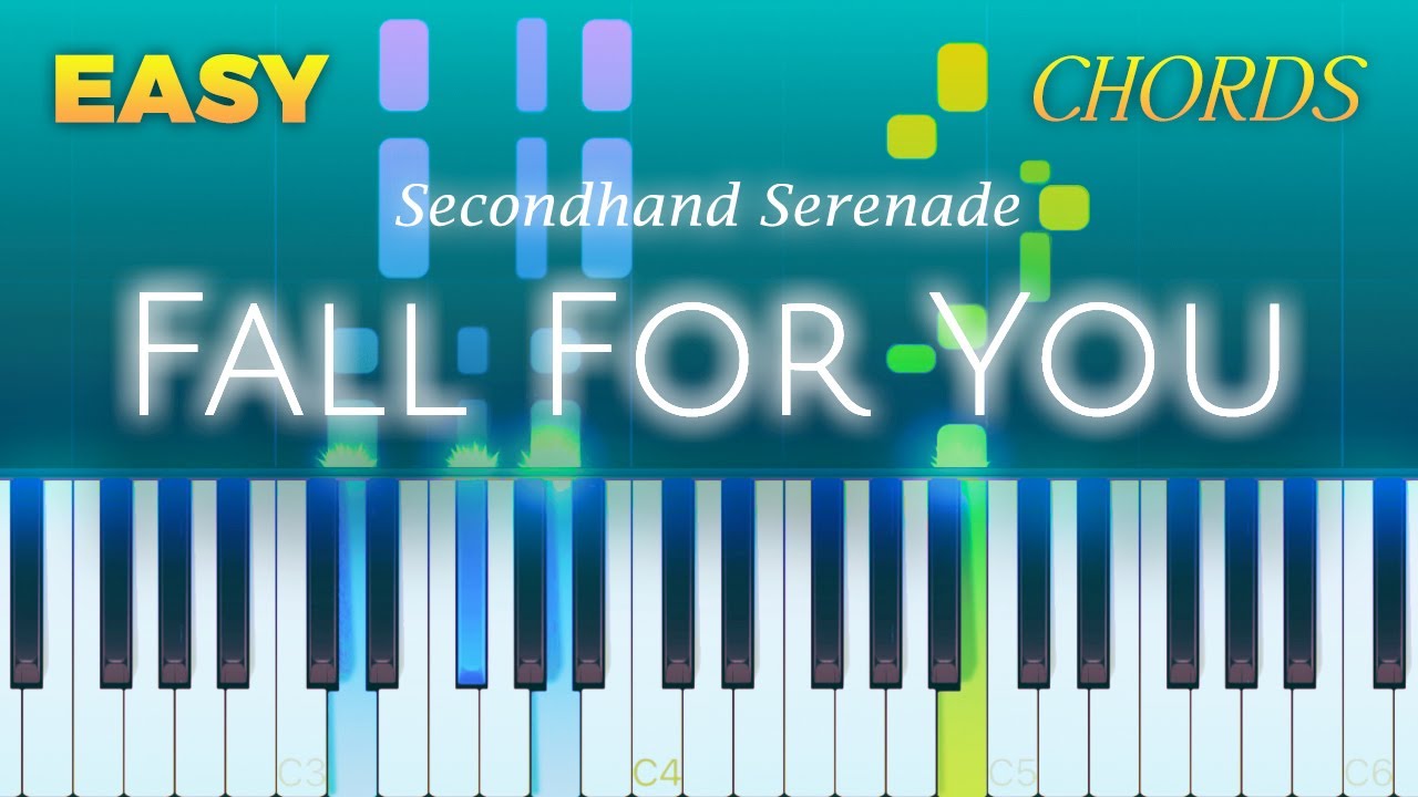 Secondhand Serenade - Fall For You - EASY Piano CHORDS TUTORIAL by ...