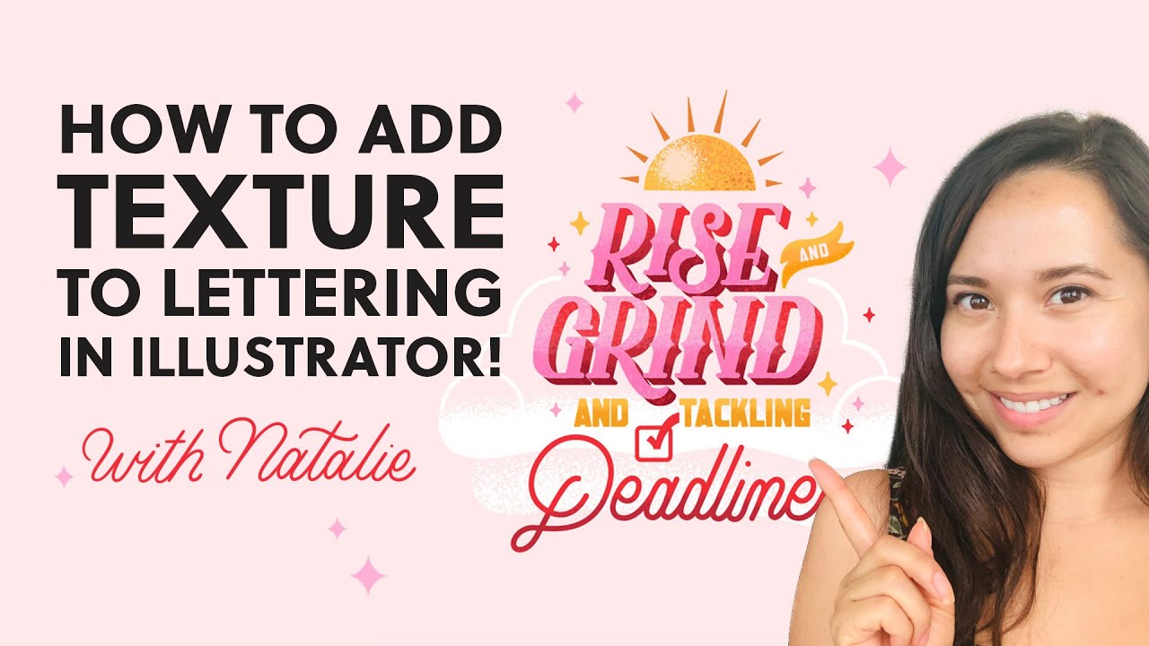 How To Add Texture To Your Lettering in Illustrator! | Adobe ...
