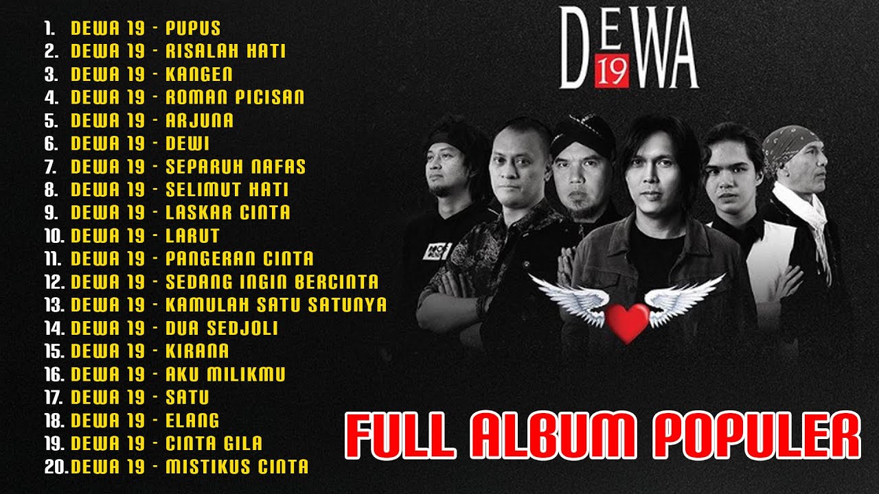 Dewa 19 Full Album | Koleksi Lagu Terbaik Dewa 19 | Lagu Terpopuler ...