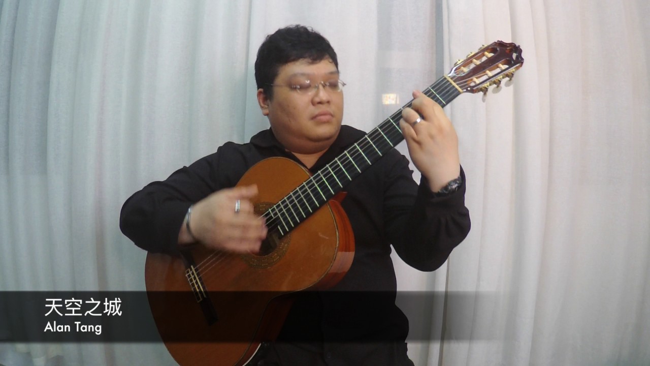 天空之城 - Alan Tang (羅馬結他學院) - YouTube