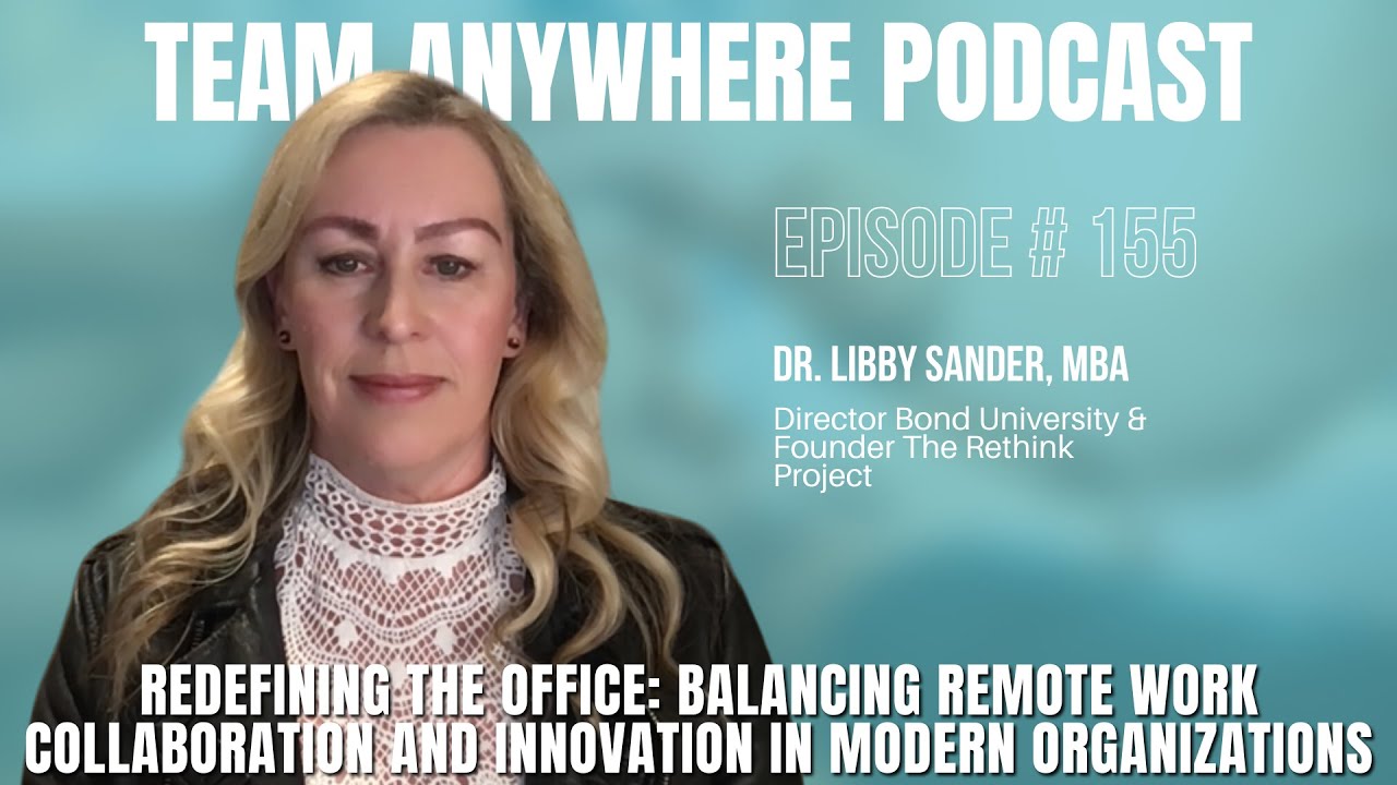 Redefining the Office: Balancing Collaboration and Innovation | EP155 with Libby Sander - YouTube