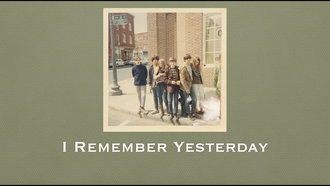 I Remember Yesterday - YouTube