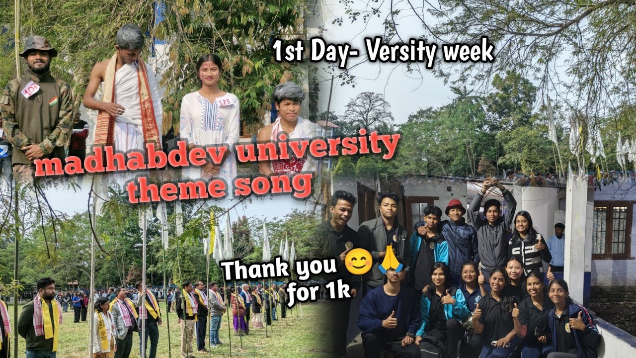 1st Day - Versity week // Theme song - Madhabdev University ️ - YouTube