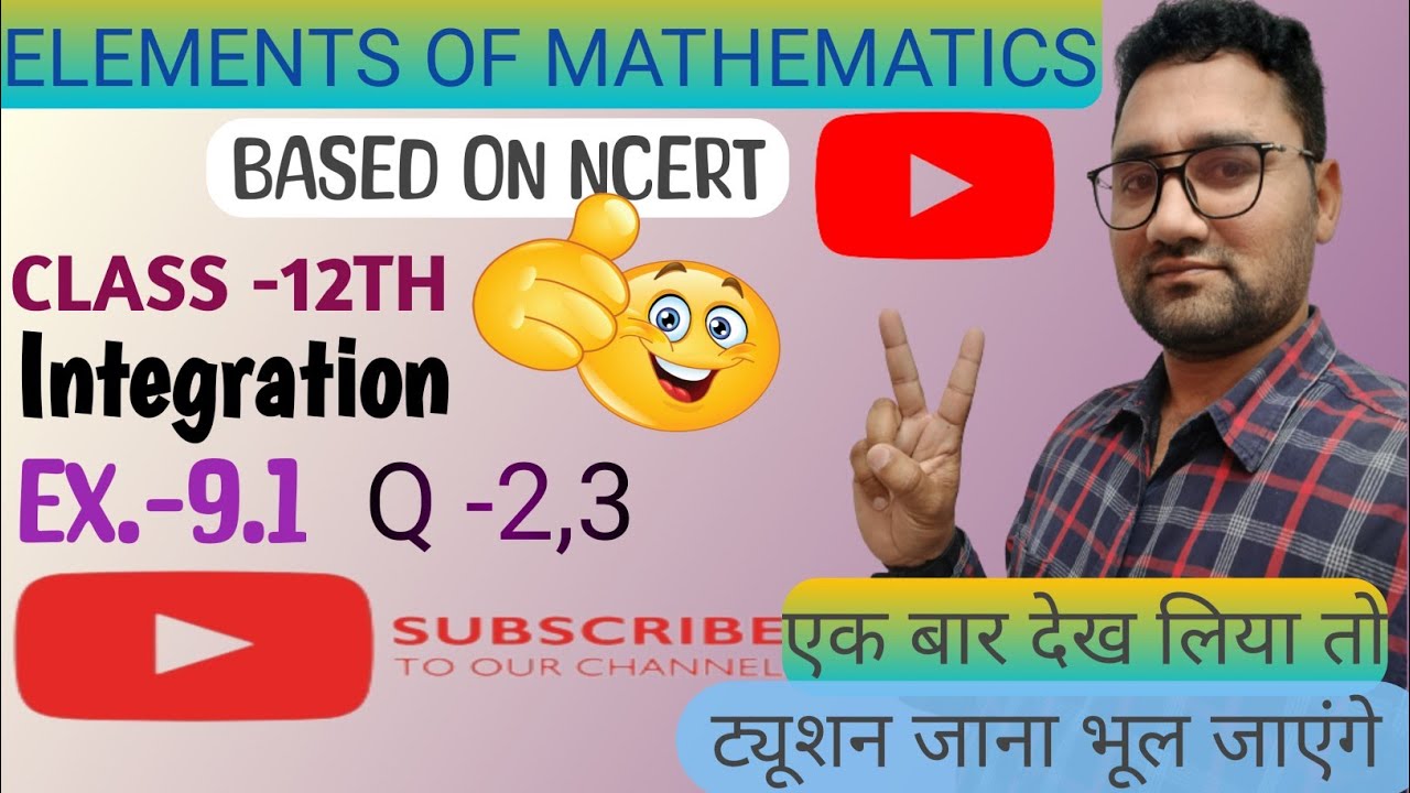 Class 12 |Elements of Mathematics| Chapter 9 Indefinite integral ...