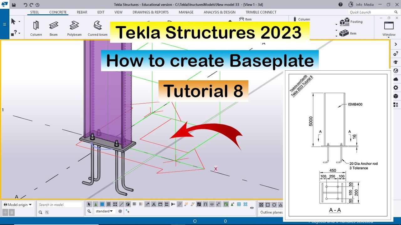 Tekla 2023 Tutorial 8 How To Create Baseplate In Tekla Structures 2023 Youtube