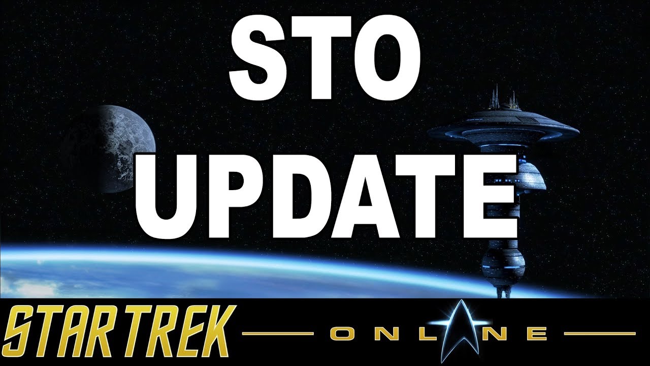 Star Trek Online - STO Update 8-27-2018 - YouTube
